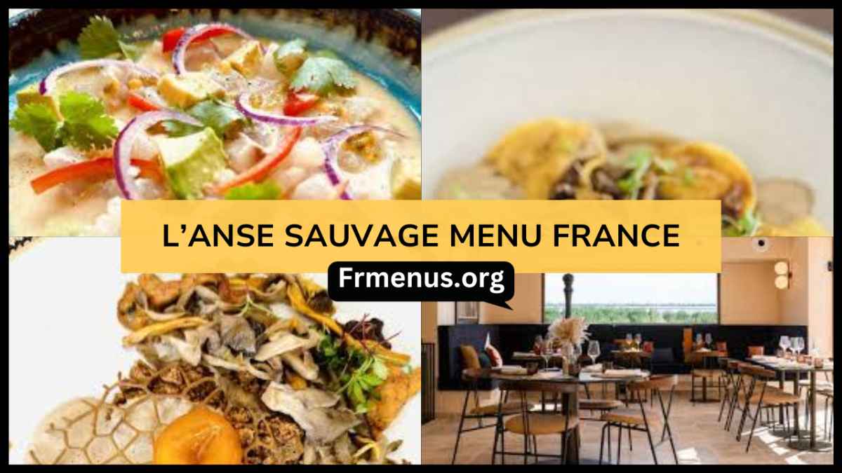 L’ANSE SAUVAGE Menu France Derniers prix et liste 2024
